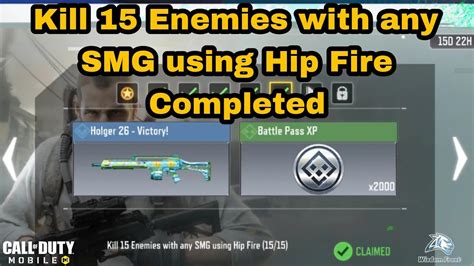 How To Kill 15 Enemies With Any SMG Using Hip Fire Holger 26 Victory