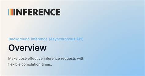 Overview - Inference.net Documentation