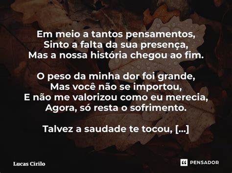 ⁠em Meio A Tantos Pensamentos Sinto A Lucas Cirilo Pensador