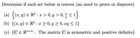 Solved Determine If Each Set Below Is Convex No Need To Chegg Com