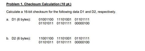 Solved Problem Checksum Calculation Pt Calculate A Chegg Com