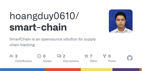 Github Hoangduy0610smart Chain Smartchain Is An Opensource Solution For Supply Chain Tracking