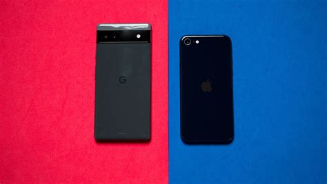 Google Pixel 6a Vs Apple IPhone SE 2022 Which Should You Buy Android Central