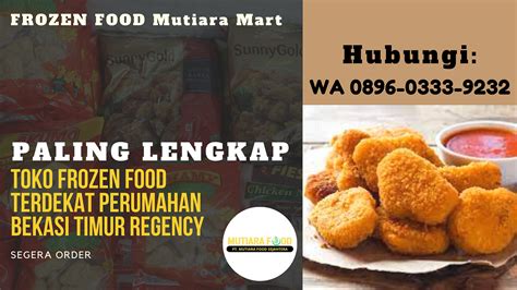 Paling Lengkap Wa 089603339232 Toko Frozen Food Bandung Perumahan