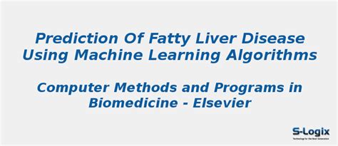 Fatty Liver Disease Using Machine Learning Algorithms S Logix