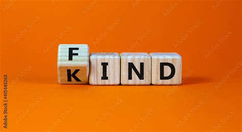 Find Your Kind Symbol Turned Cubes With Words Find Kind Beautiful