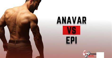 Anadrol Vs Tren Which Is Better Fitness And Brawn