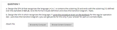 Solved Question 1 A Design The Dfa M That Recognizes The