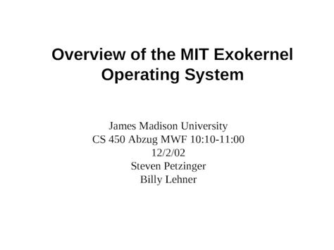 ppt overview of the mit exokernel operating system dokumen tips