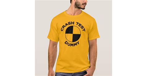 Crash Test Dummy T Shirt Zazzle