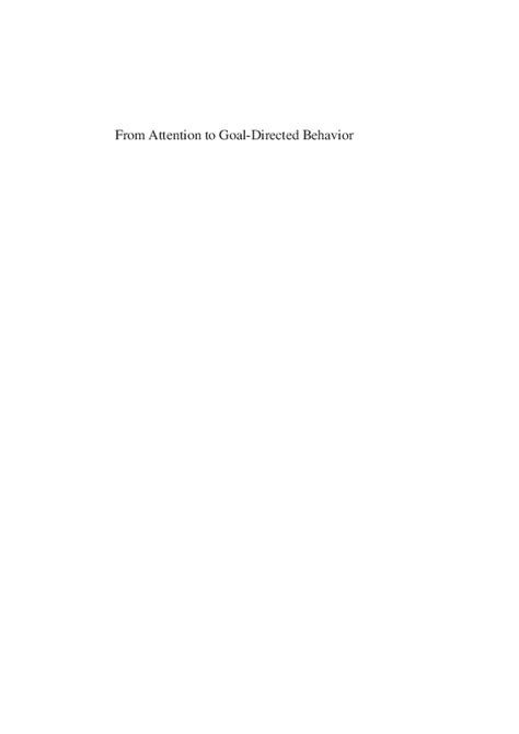 Pdf From Attention To Goal Directed Behavior