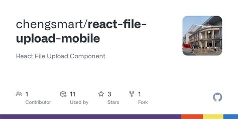 Github Chengsmartreact File Upload Mobile React File Upload Component