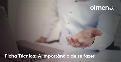Ficha Técnica de Restaurante como fazer e modelo