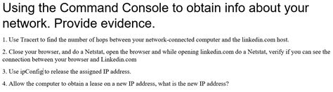 Solved Using The Command Console To Obtain Info About Your