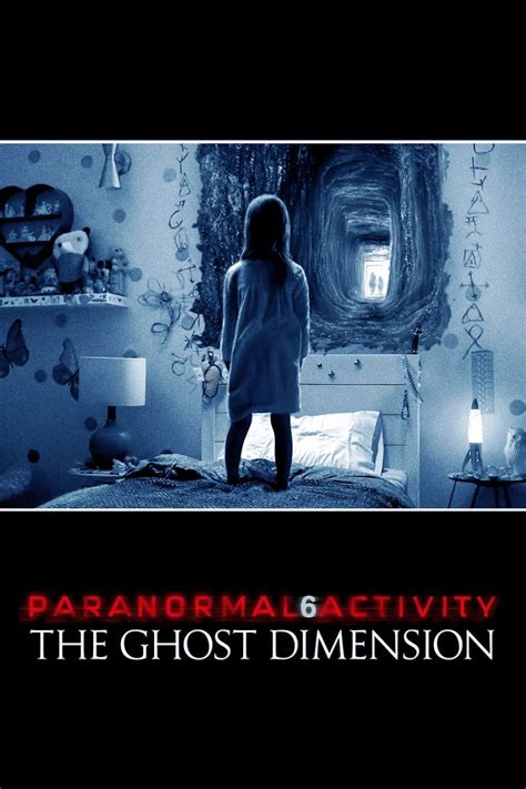 Paranormal Activity The Ghost Dimension 2015 Movies Arenabg