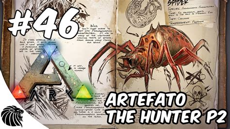 Ark Survival Evolved Gameplay Artefato The Hunter Parte 2 45 Pt Br