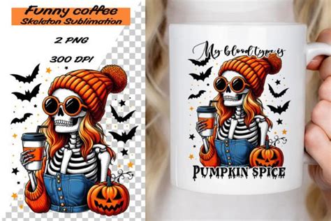 Coffee Skeleton Saying Sublimation Png Graphic By Nadinestore