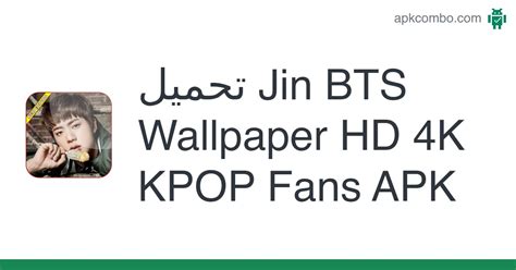 Jin Bts Wallpaper Hd 4k Kpop Fans Apk Android App تنزيل مجاني