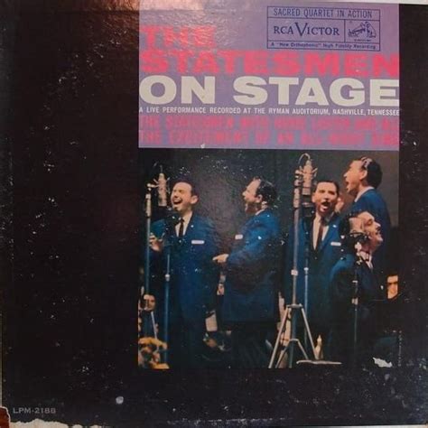 The Statesmen Quartet The Statesmen On Stage Lyrics And Tracklist