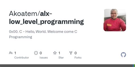 GitHub Akoatem Alx Low Level Programming 0x00 C Hello World