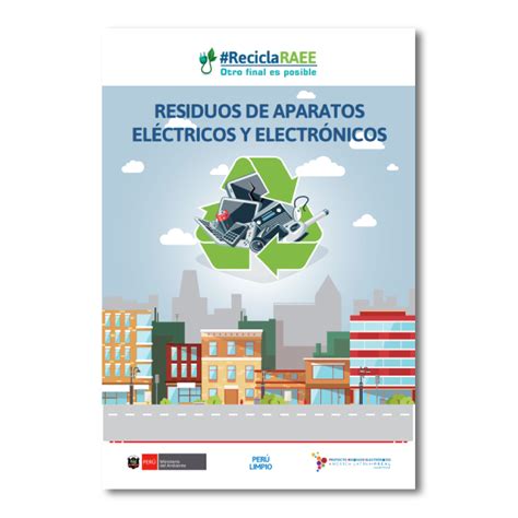 Residuos de aparatos eléctricos y electrónicos en ámbitos urbanos Cartilla Aula Ambiental