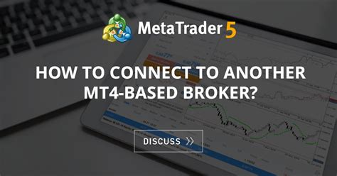 How To Connect To Another Mt4 Based Broker Mt4 General Mql5 Programming Forum