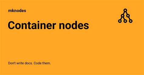 Container Nodes Mknodes