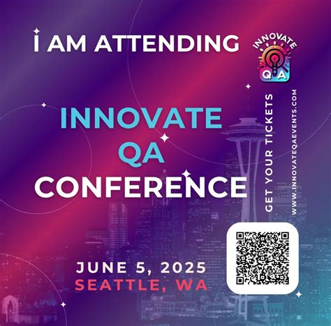 So Excited To Attend Innovate Qa Events Conference In Seattle Anna
