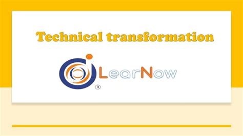 Ppt Technical Transformation Powerpoint Presentation Free Download