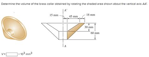 Solved Determine The Volume Of The Brass Collar Obtained By