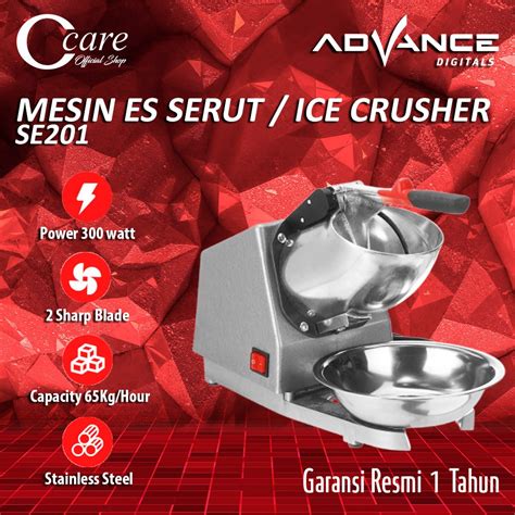 Jual Advance Se201 Mesin Es Serut Ice Crusher Mesin Penghancur Es Free Masker Ccare Shopee