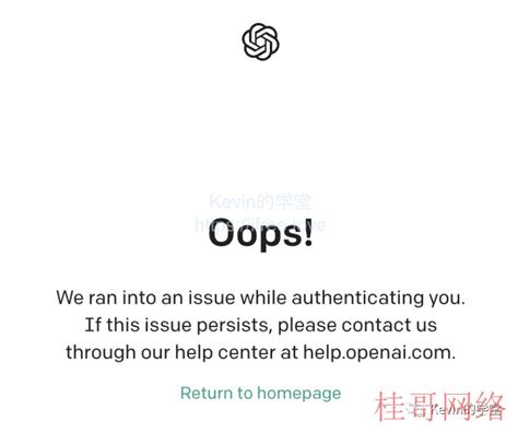 Chatgpt登录时报错：we Ran Into An Issue While Authenticating You Chatgpt账号购买网