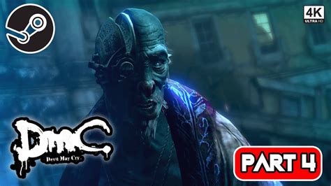DmC Devil May Cry Gameplay Walkthrough Part 4 1080P HD 60FPS PC No Commentary YouTube