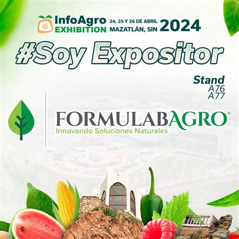 ¡formulabagro Ya Es Infoagro Exhibition México