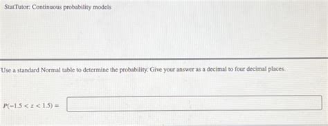 Solved Stattutor Continuous Probability Models Use A