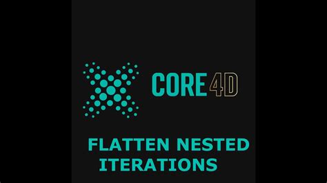 09 Flatten Nested Iterations Youtube