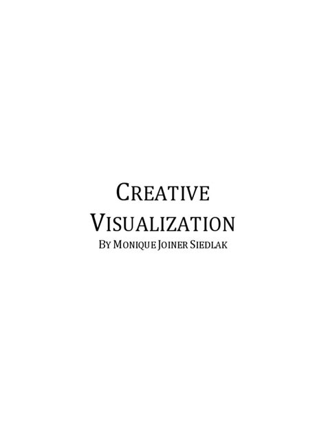 Creative Visualization Monique Joiner Siedlak Download Free Pdf
