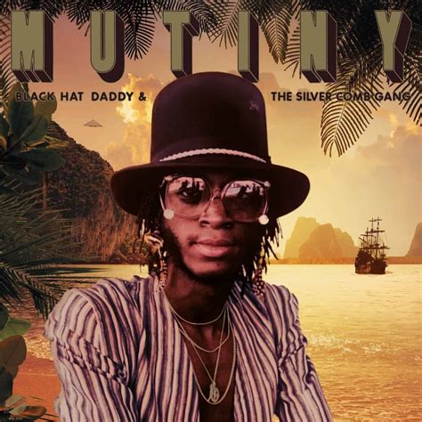 Mutiny Black Hat Daddy And The Silver Comb Gang Vinyl Norman Records Uk