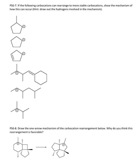 Solved PS6-7. If the following carbocations can rearrange to | Chegg.com