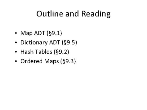 Maps Dictionaries Hashing Outline And Reading Map Adt