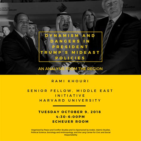 Dynamism And Dangers In President Trumps Mideast Policies An