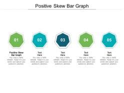 Positive Skew Bar Graph Ppt Powerpoint Presentation Layouts Vector Cpb Presentation Graphics
