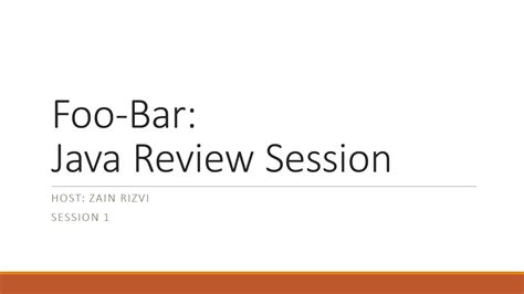 Foo Bar Java Concepts Review First Session Youtube