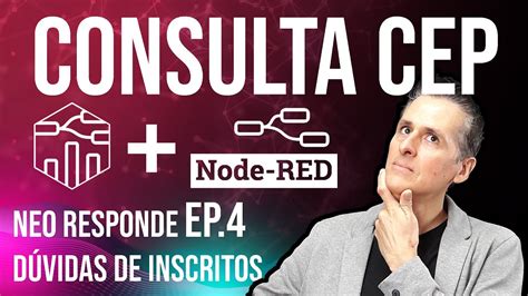 ↗️webservices Com Node Red Sem Programar Neo Responde Ep4 Youtube