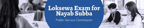 Nayab Subba Exam Lok Sewa Non Technical Edusanjal