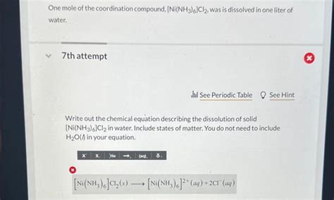 Solved One Mole Of The Coordination Compound [ni Nh3 6]cl2