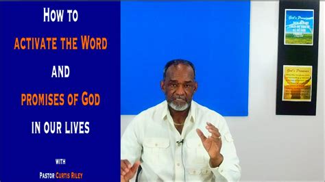 How To Activate The Word And The Promises Of God In Our Lives Youtube