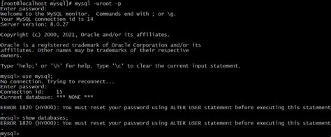 Error 1820 Hy000 You Must Reset Your Password Using Alter User