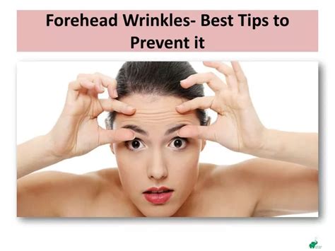 Ppt Forehead Wrinkles Best Tips To Prevent It Powerpoint