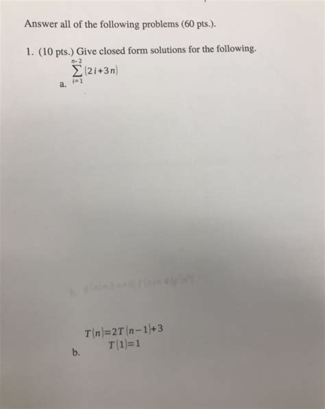 Solved Answer All Of The Following Problems 60 Pts 1